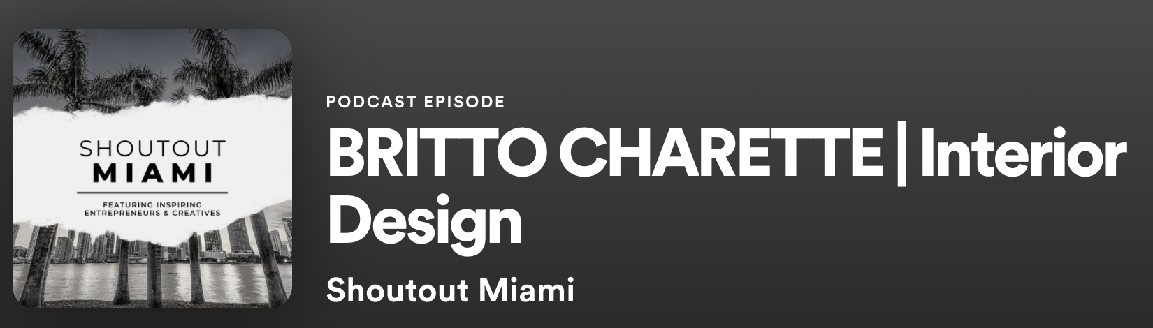 Shoutout Miami Interviews David Charette